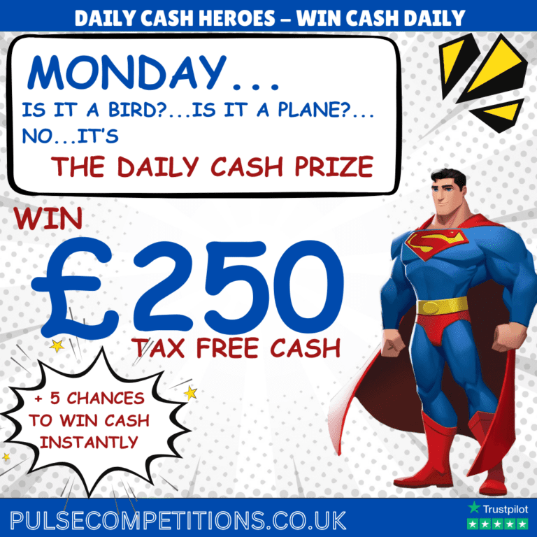 Daily Cash Draw – £250 Tax Free Cash + instants – Pulse Competitions